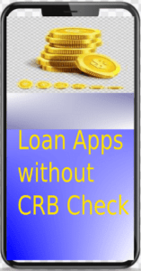 70 Loan Apps Without CRB Check in Kenya in 2025 - JITIMU