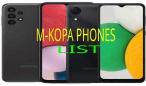 List of M-KOPA Phones, Deposit and Daily Charges in 2025 - JITIMU