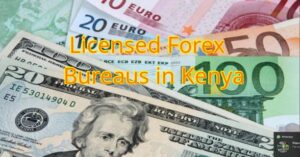 List of Forex Bureaus in Kenya Licensed by CBK - JITIMU